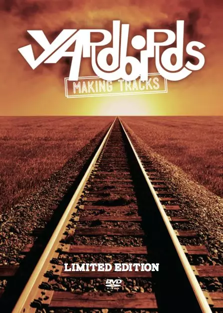 The Yardbirds lanzará un nuevo DVD en vivo/documental, 'Making Tracks'